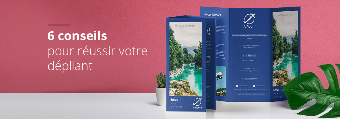 6 conseils pour réussir votre dépliant | Flyer.be